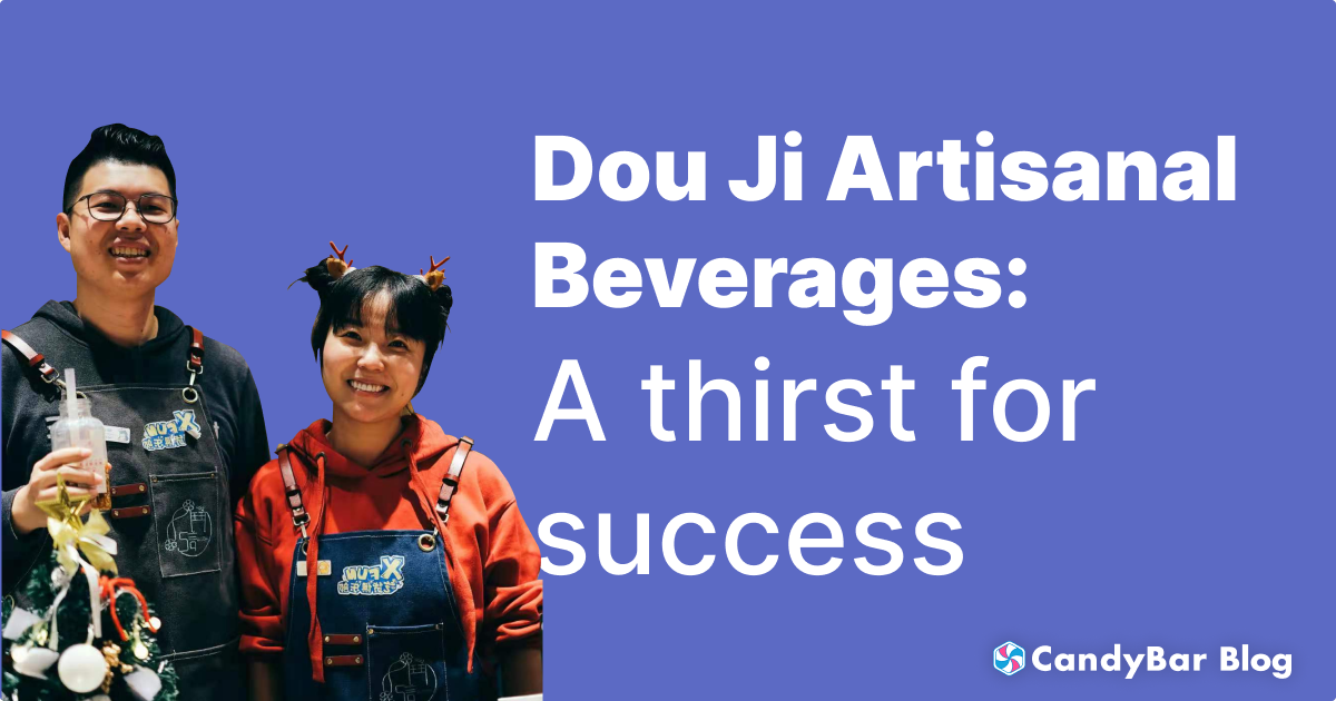 Dou Ji Artisanal Beverages – A thirst for success | CandyBar.co Blog