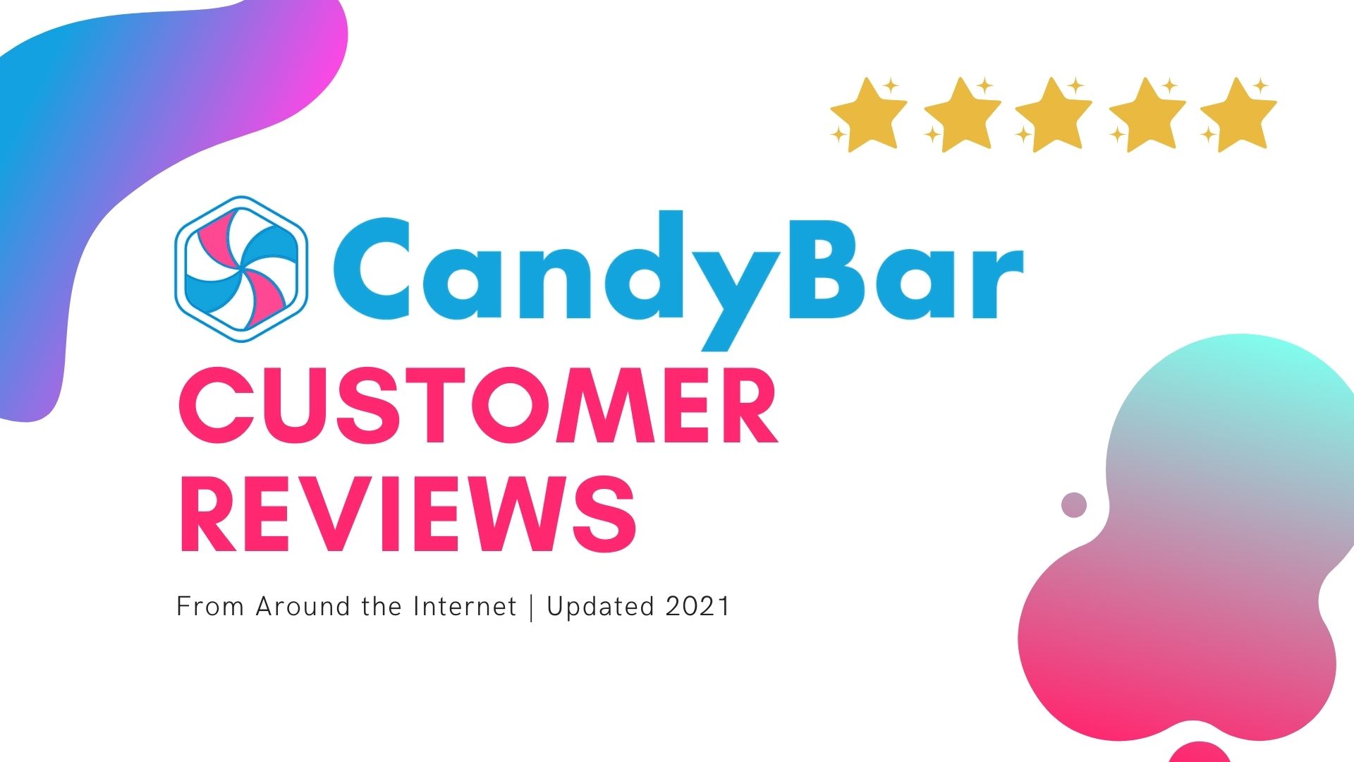 CandyBar Reviews From the Internet [2021] | CandyBar.co Blog